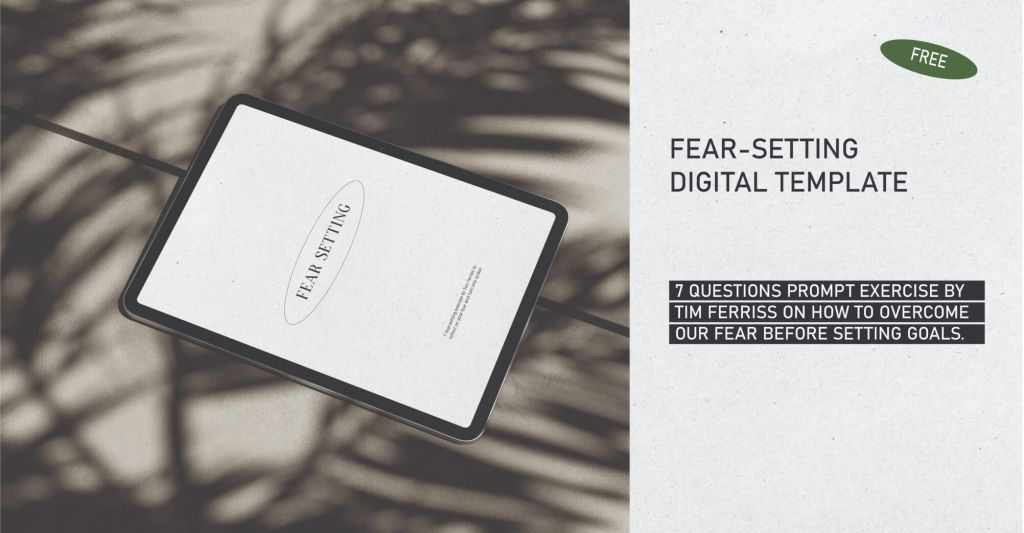Fear-Setting Template- 7 Questions Prompt to overcome fear by Tim ...