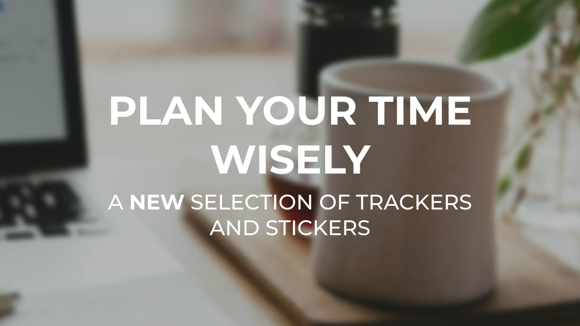 Plan your time wisely: a new selection of trackers and stickers - Free ...