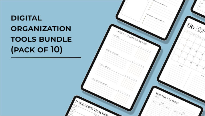 Digital Organization Tools Bundle (Pack of 10) - Free Digital Planners